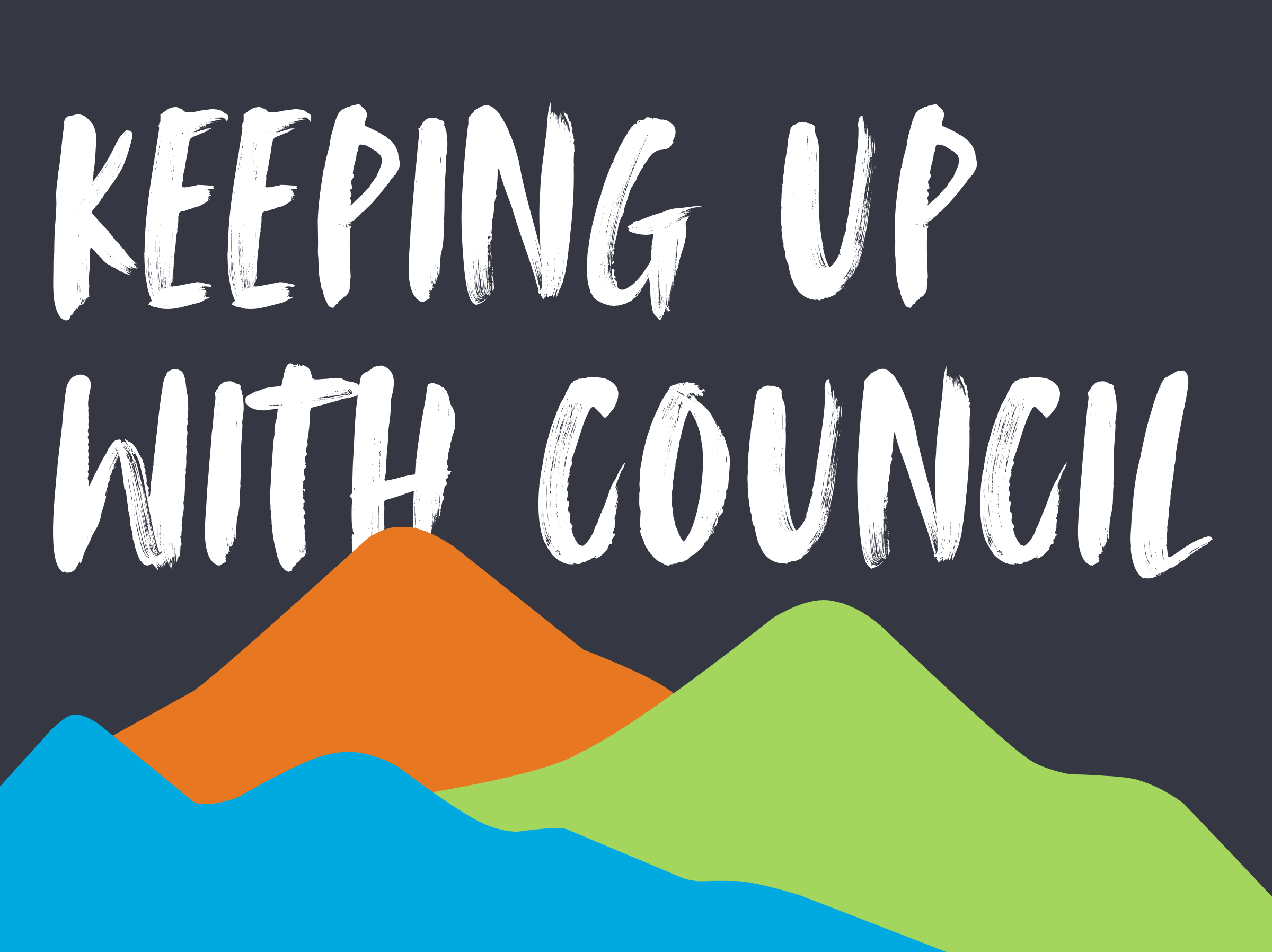 March Edition | Keeping Up with Council | Engage Alpine