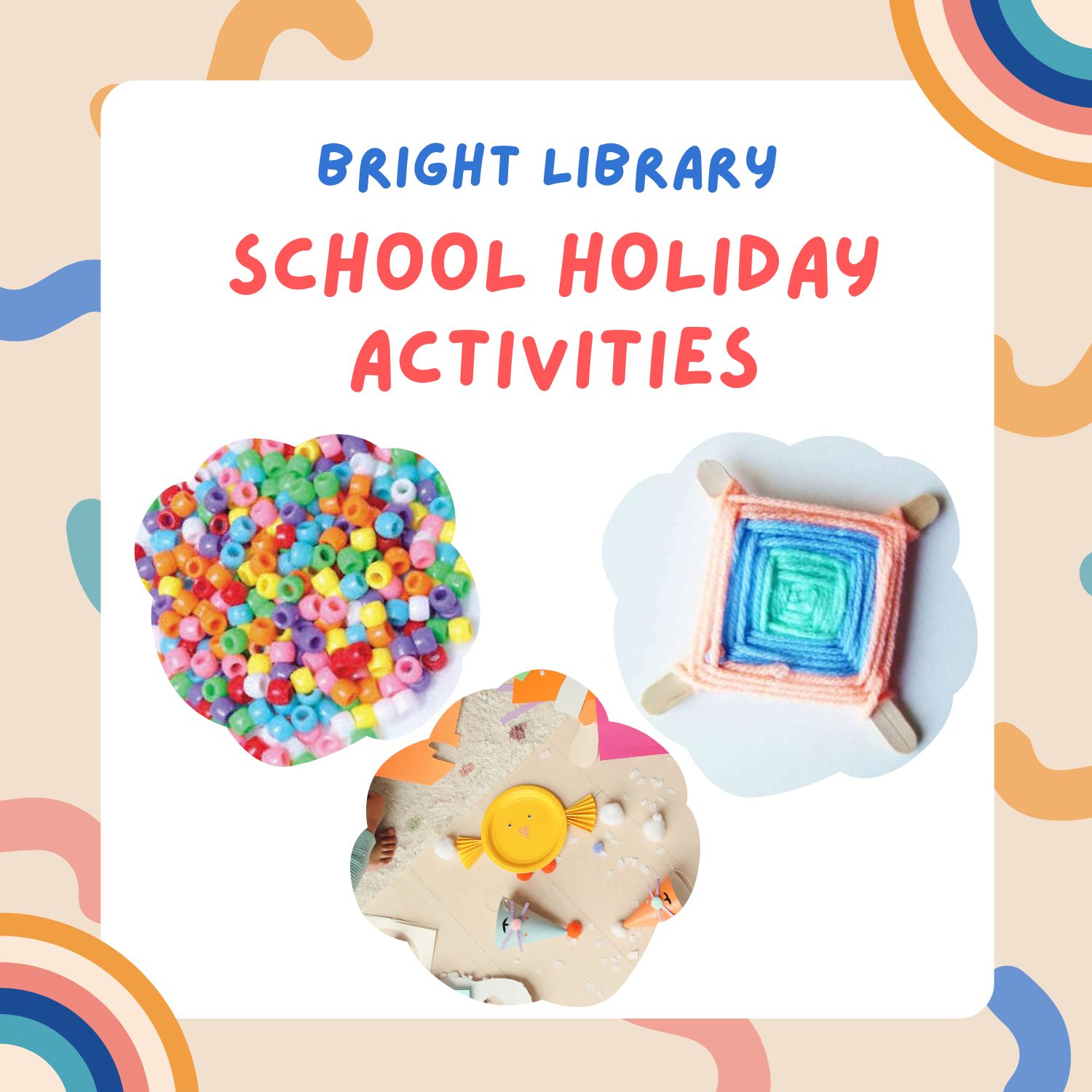 School Holiday Activities at Bright Library | Libraries Hub | Community ...